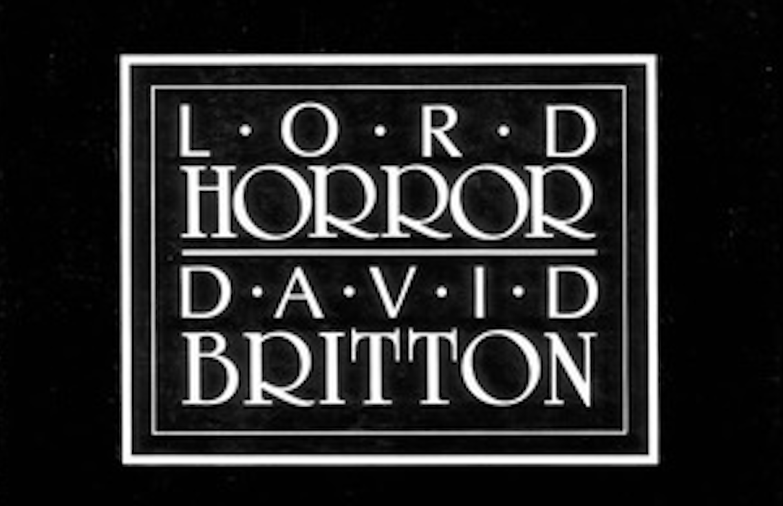 The Unreprinted: LORD HORROR by David Britton – Babou 691